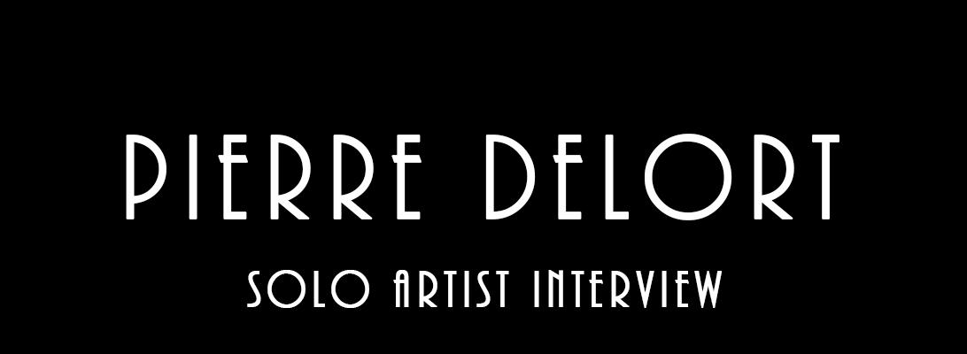 Pierre Delort – Solo Artist Interview – Enter The Venture