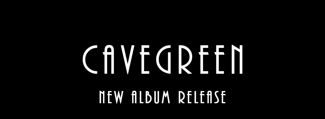 Cavegreen – New Album Release – Enter The Venture